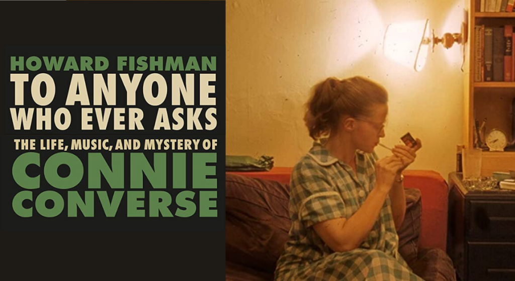 The Life, Music, and Mystery of Connie Converse: A Book Talk with ...