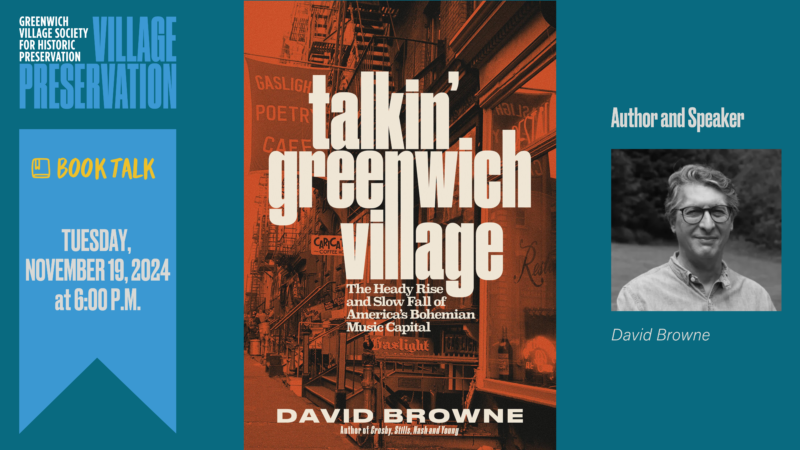 Talkin’ Greenwich Village - Village Preservation